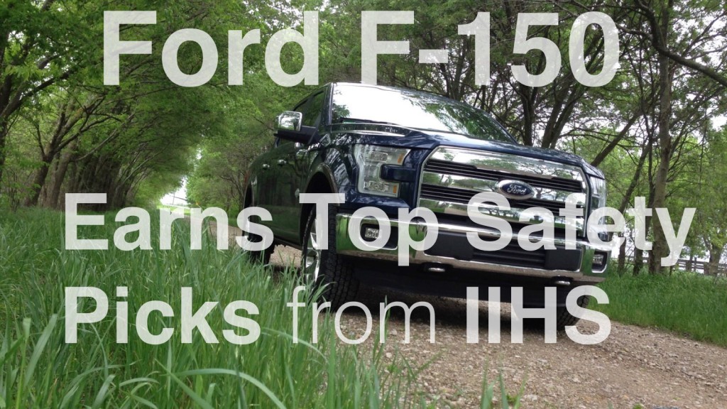 Ford F-150 Earns Top Safety Picks from IIHS | txGarage