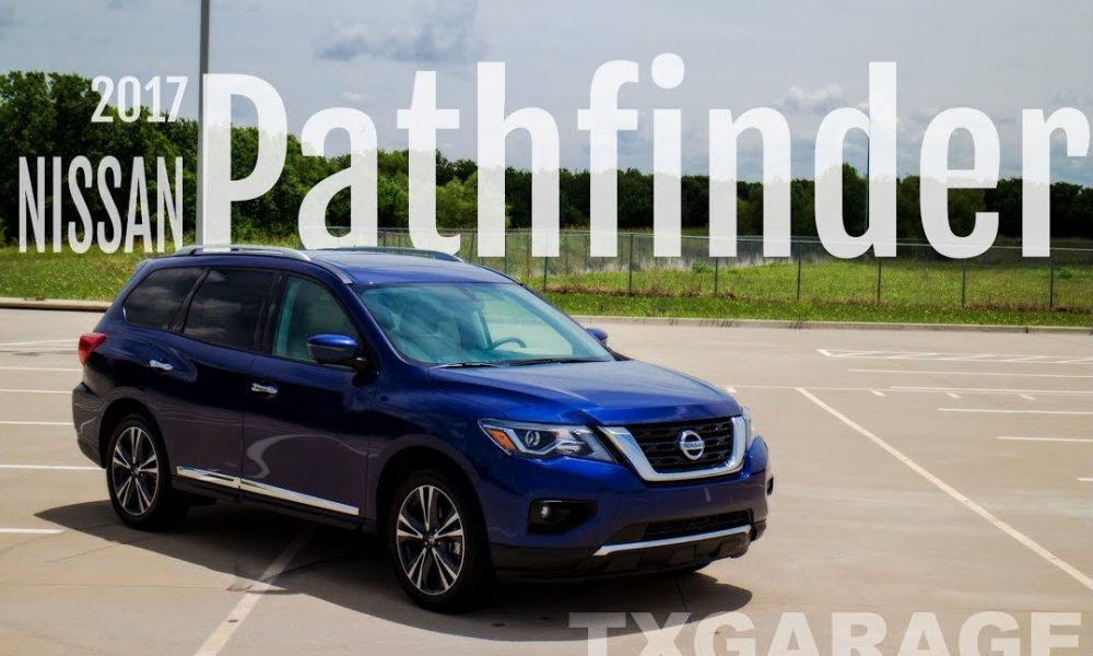 2017 Nissan Pathfinder Platinum 4WD - Family Review | txGarage