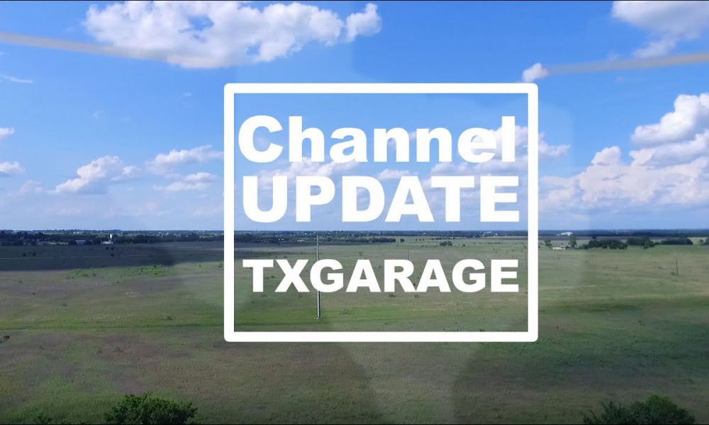 YouTube Channel Update - Summer 2017 | txGarage