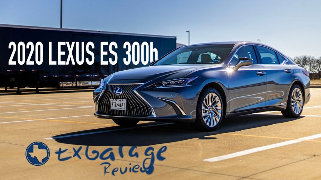 Efficient and Luxurious the 2020 Lexus ES 300h Review | txGarage