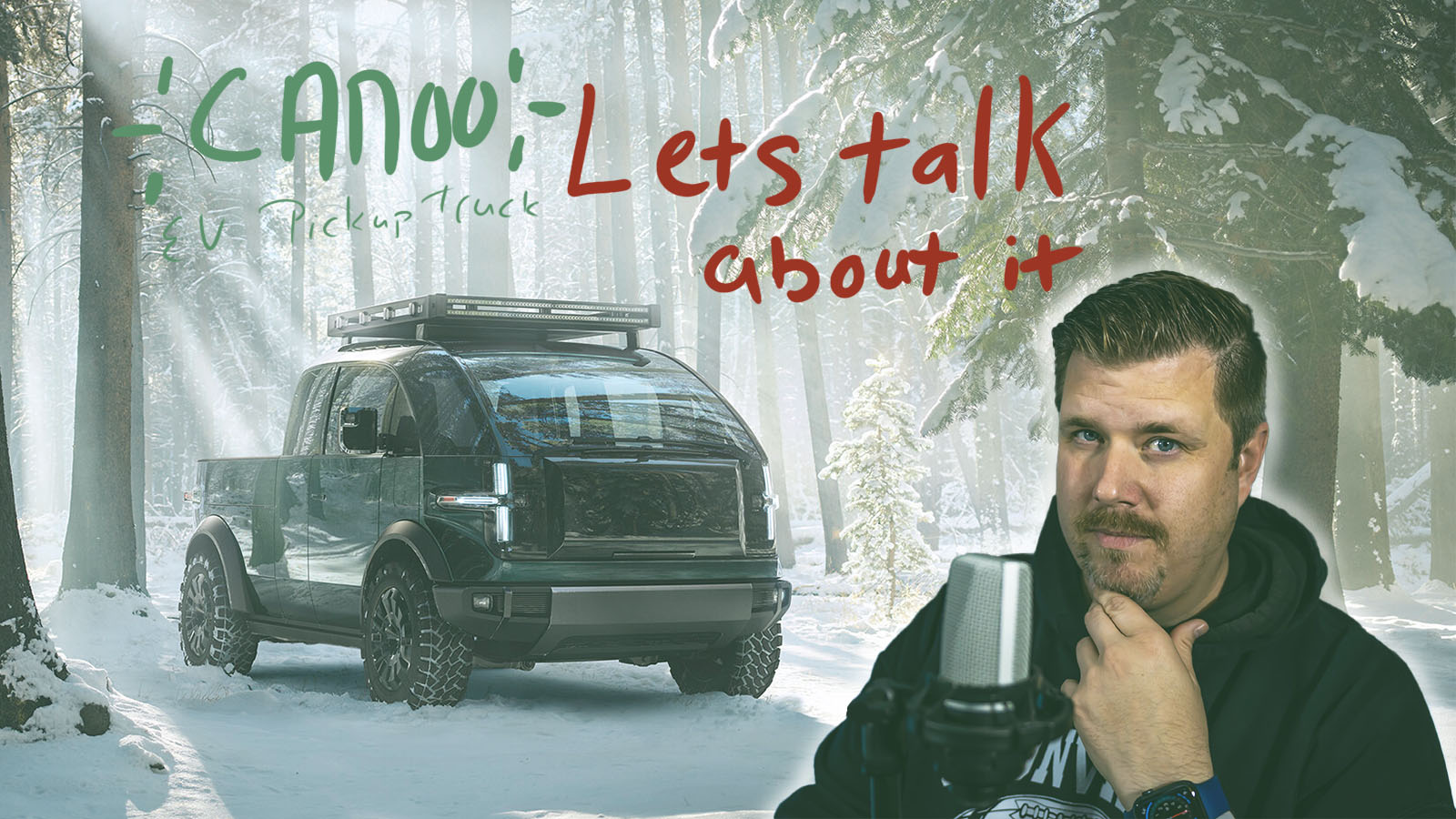 The Canoo Electric Pickup Truck – Let’s talk about it | txGarage