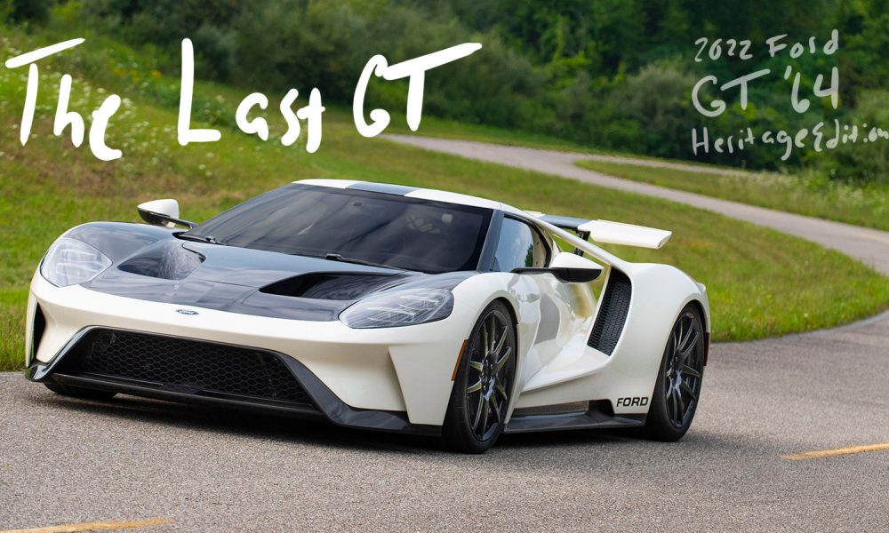 The 2022 Ford GT ’64 Heritage Edition – The Last of the GT | txGarage
