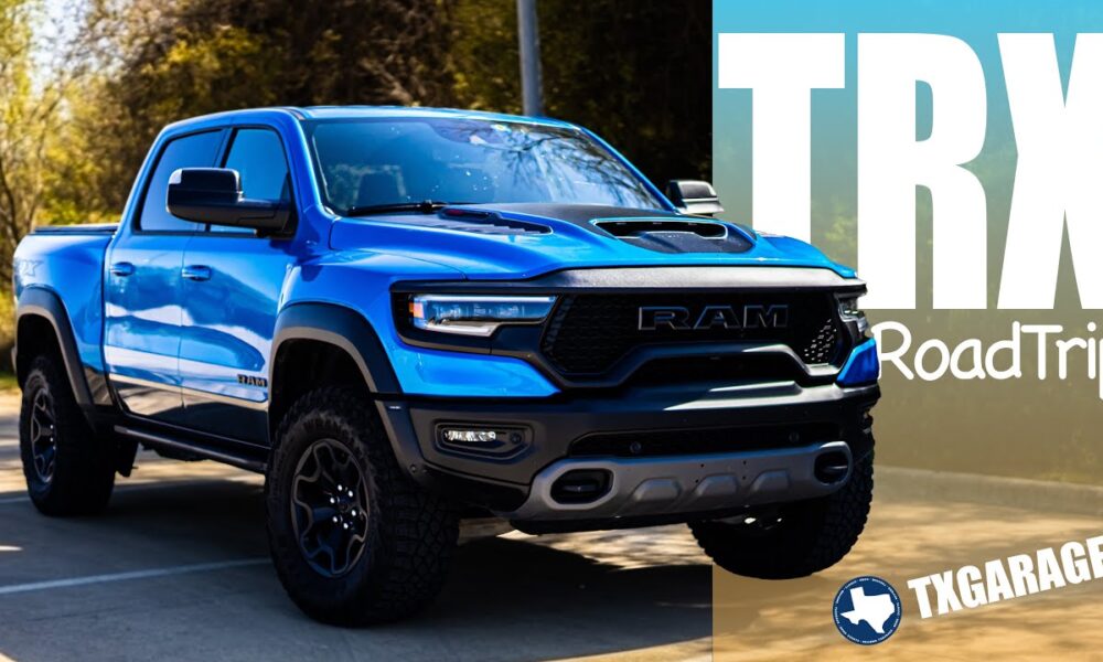 It Gets Expensive! – Road Trip with the RAM 1500 TRX | txGarage